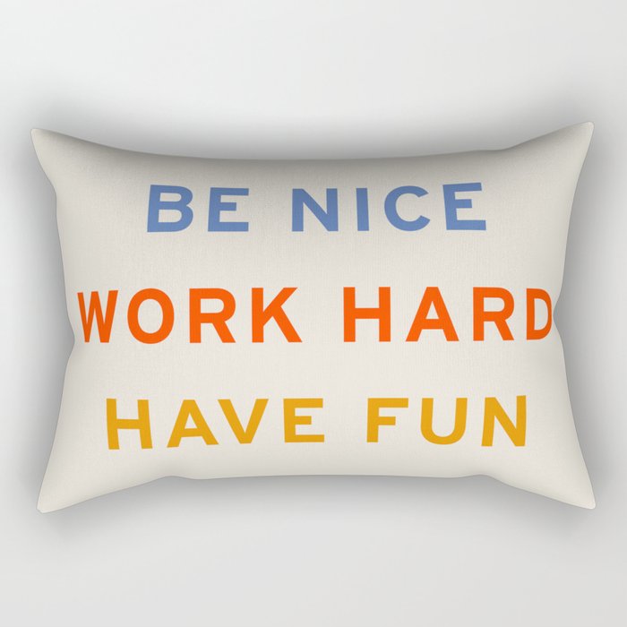 Be Nice, Work Hard, Have Fun | Retro Vintage Bauhaus Typography Rectan ...